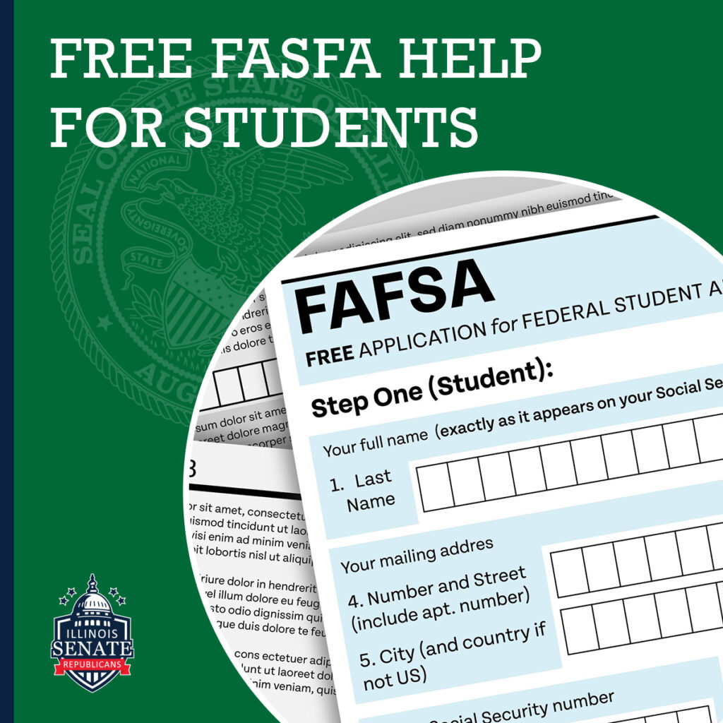 ISAC Provides Free FASFA Help for Students – IL Senate GOP