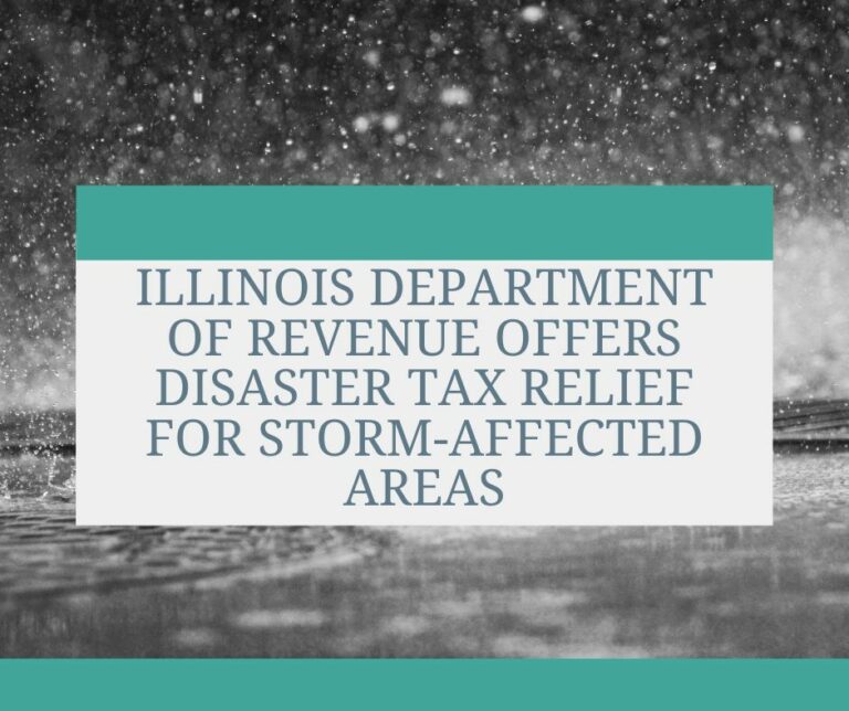 Illinois Department of Revenue Offers Disaster Tax Relief for Storm ...