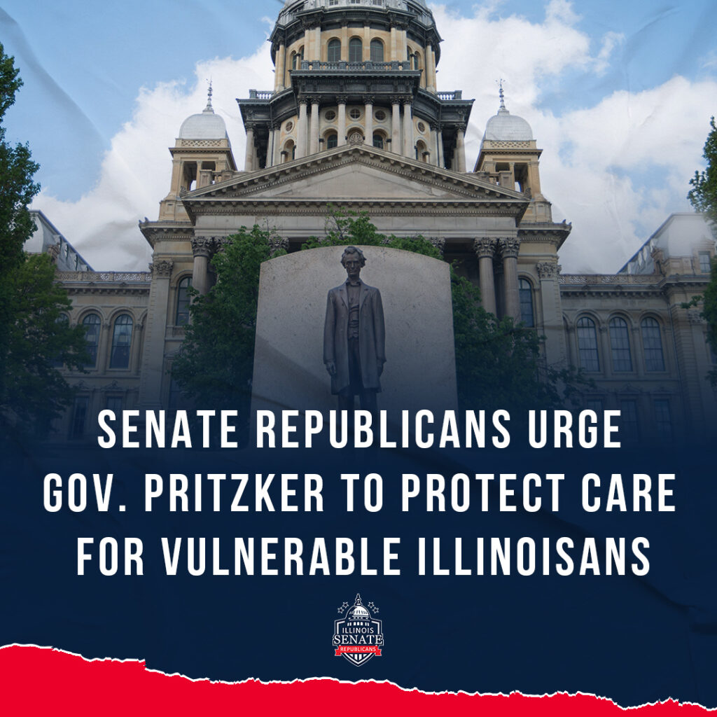 Illinois Senate Republicans Urge Governor Pritzker to Protect Care for ...