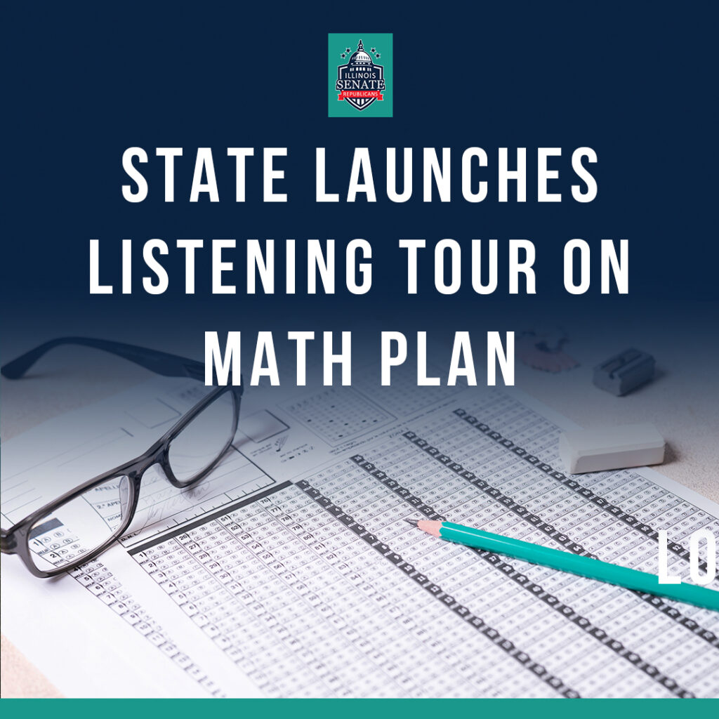 State Launches Listening Tour on Math Plan – IL Senate GOP