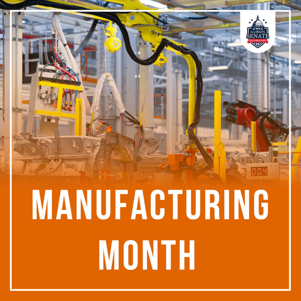 October is Manufacturing Month – IL Senate GOP