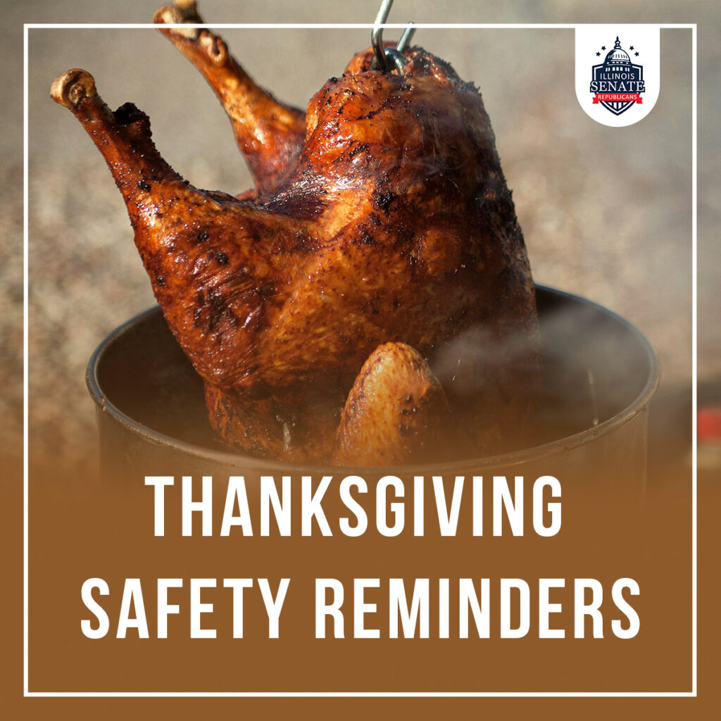 Safety Reminders for Illinois Families This Thanksgiving – IL Senate GOP